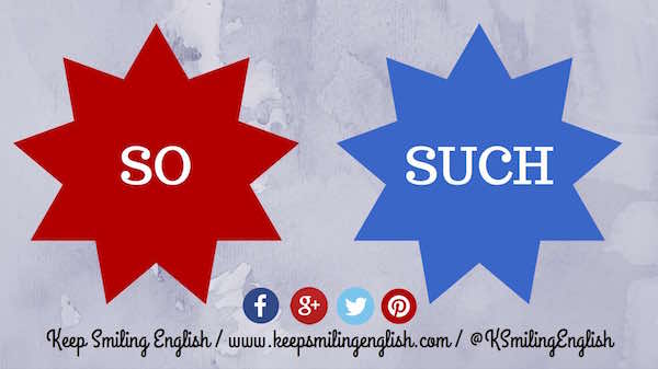 Tricky Words #4: So vs Such | KSE Academy | Academia de inglés